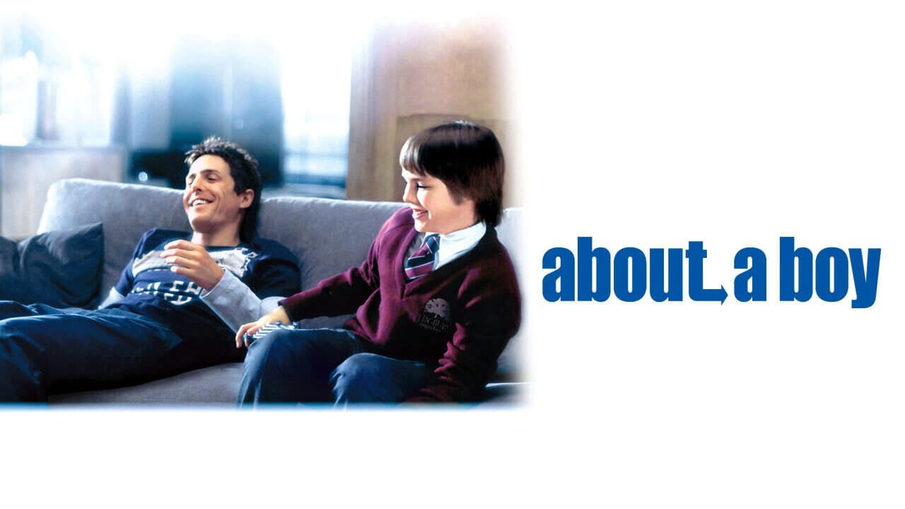 About a Boy (2002) – watch online in high quality on Sweet TV